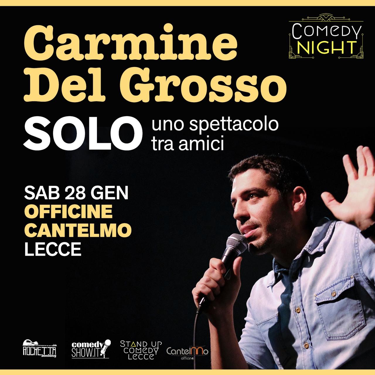 Tappa leccese del tour del comico Carmine Del Grosso